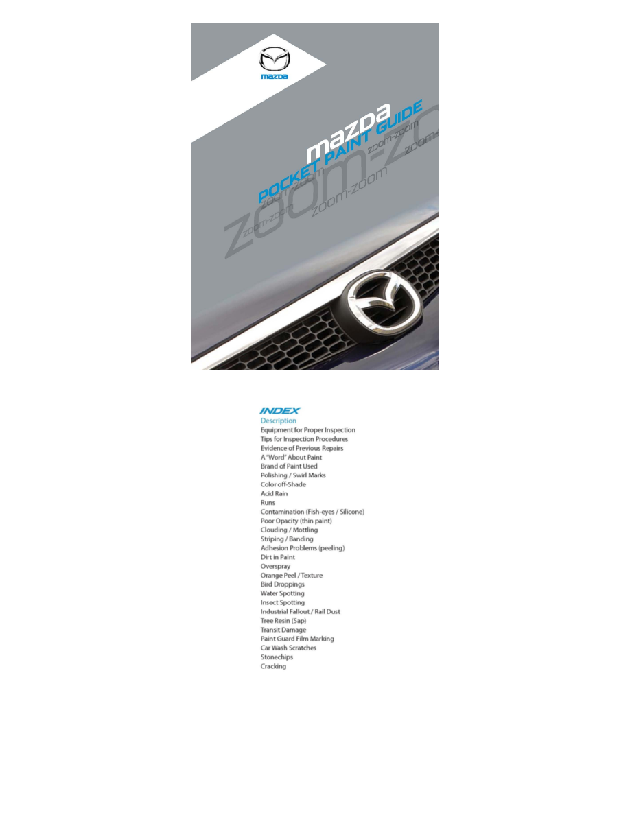 Mazda Workshop Service and Repair Manuals > 6 L4-2.3L (2006) > Body and ...